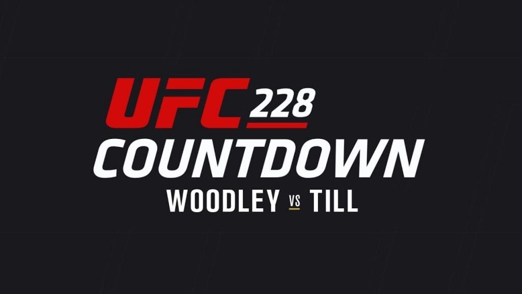 Video: UFC 228 Full Countdown Episode
